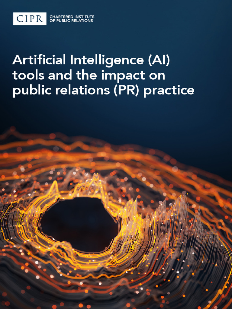 AI Tools and The Impact On Public (PR) Relations Practice | PDF