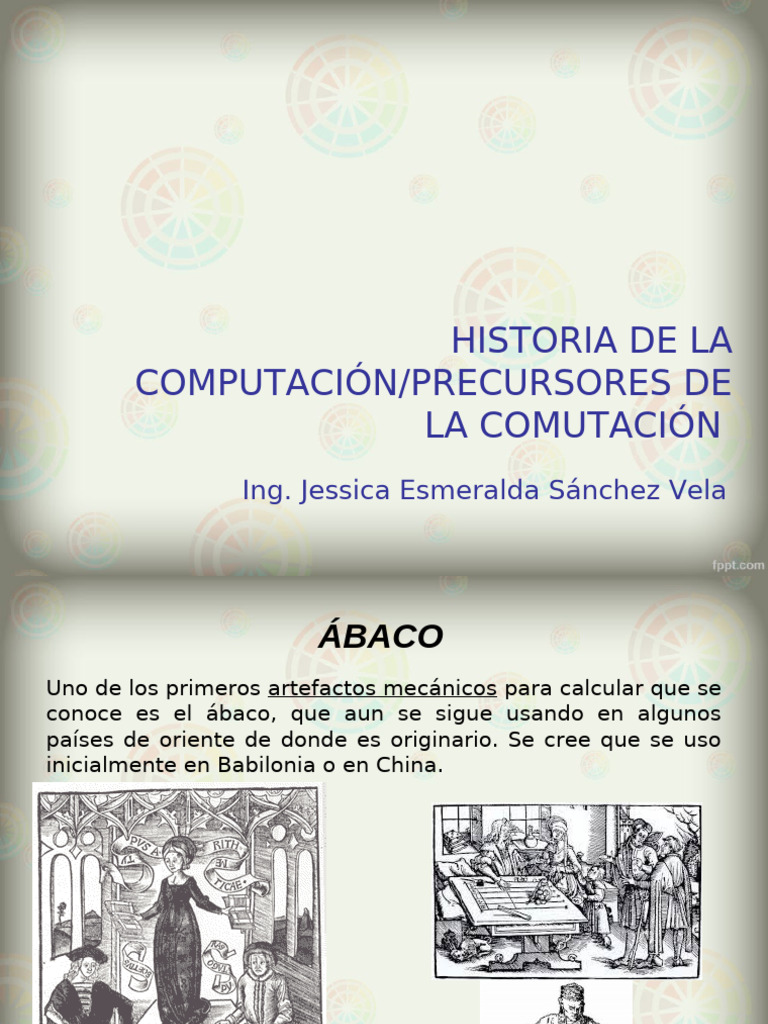 Precursores de la Computación e Historia de la Computación | PDF