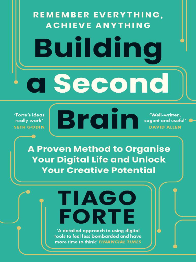 Building A Second Brain - Tiago Forte | PDF