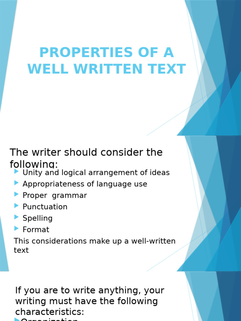 WEEK 2 PROPERTIES OF A WELL WRITTEN TEXT | PDF
