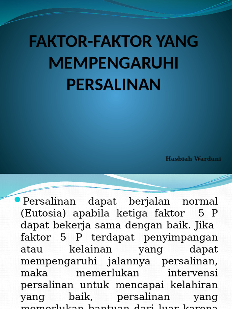 Faktor-Faktor Yang Mempengaruhi Persalinan | PDF