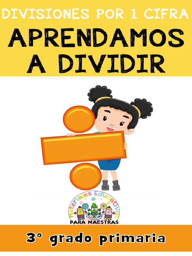 Cuaderno Aprende a Dividir Por Materiales Educativos Para Maestras | PDF