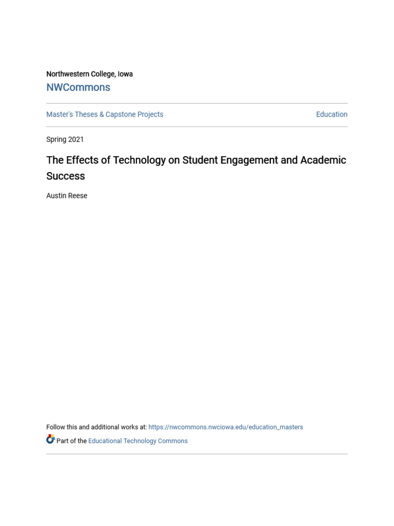 The Effects of Technology On Student Engagement and Academic Succ | PDF