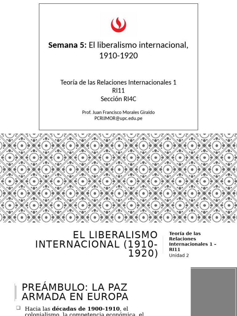 Unidad 2, Semana 5 - El Liberalismo Idealista | PDF