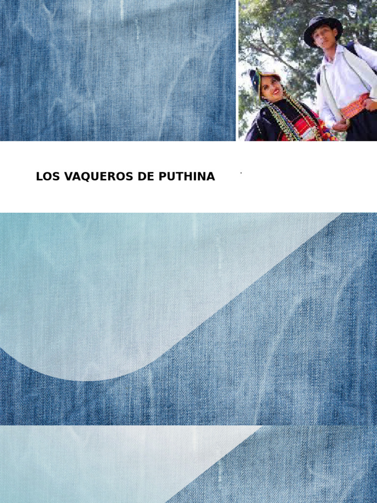 Presentación de Los Vaqueros de Puthina | PDF