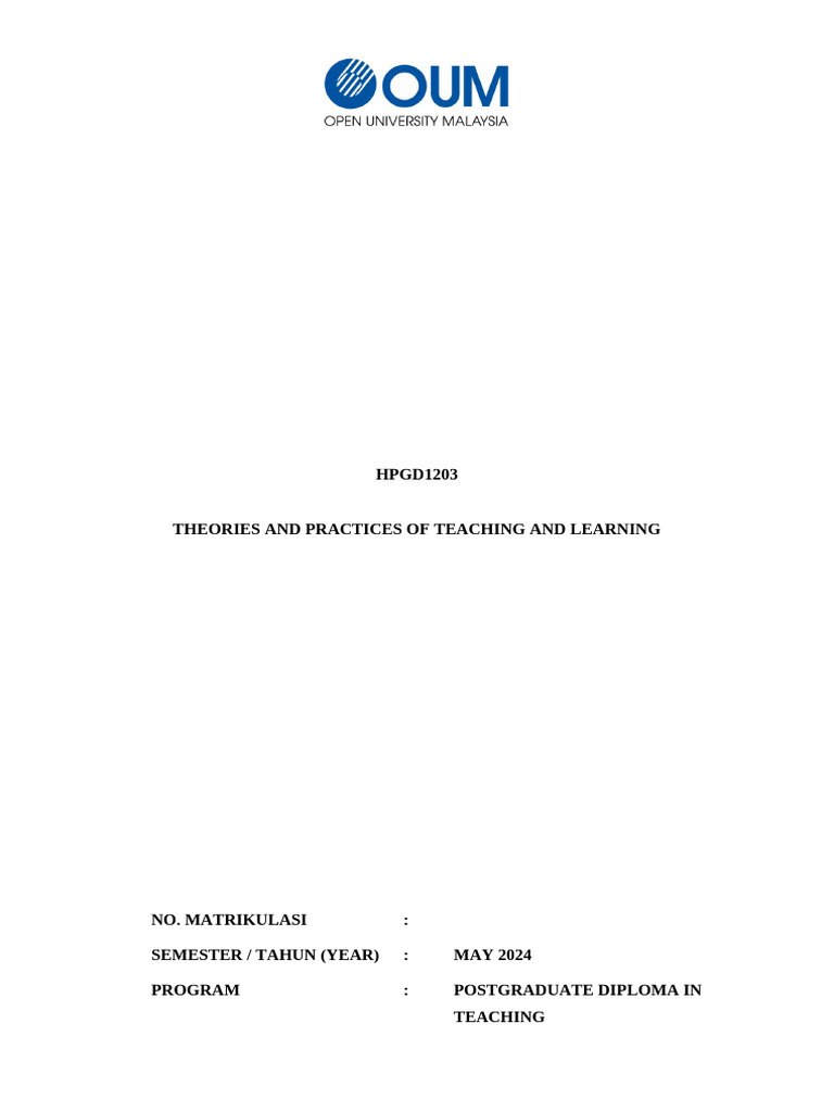 Hpgd1203-Theories and Practices of Teaching and Learning | PDF