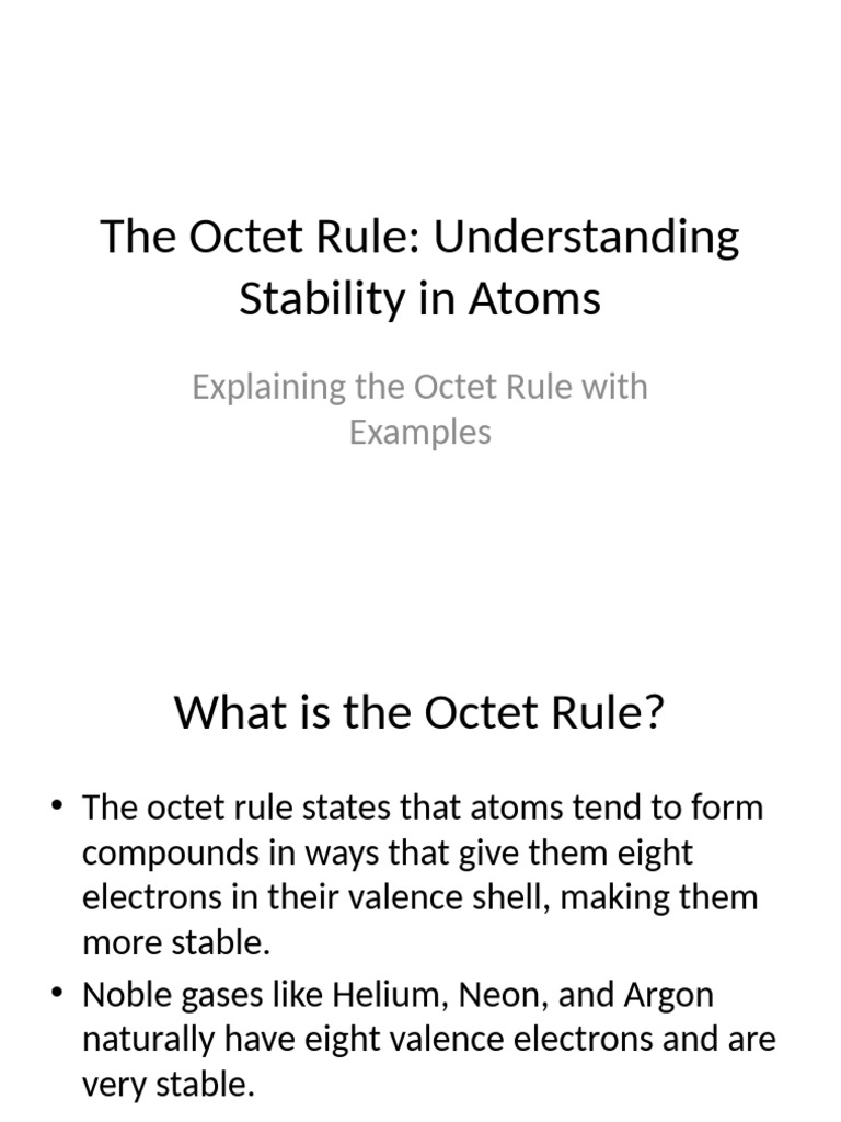 Octet Rule Presentation | PDF | Science & Mathematics