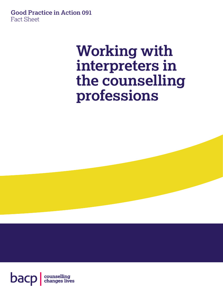 Bacp Working With Interpreters Fact Sheet Gpia091 Jul19 | PDF