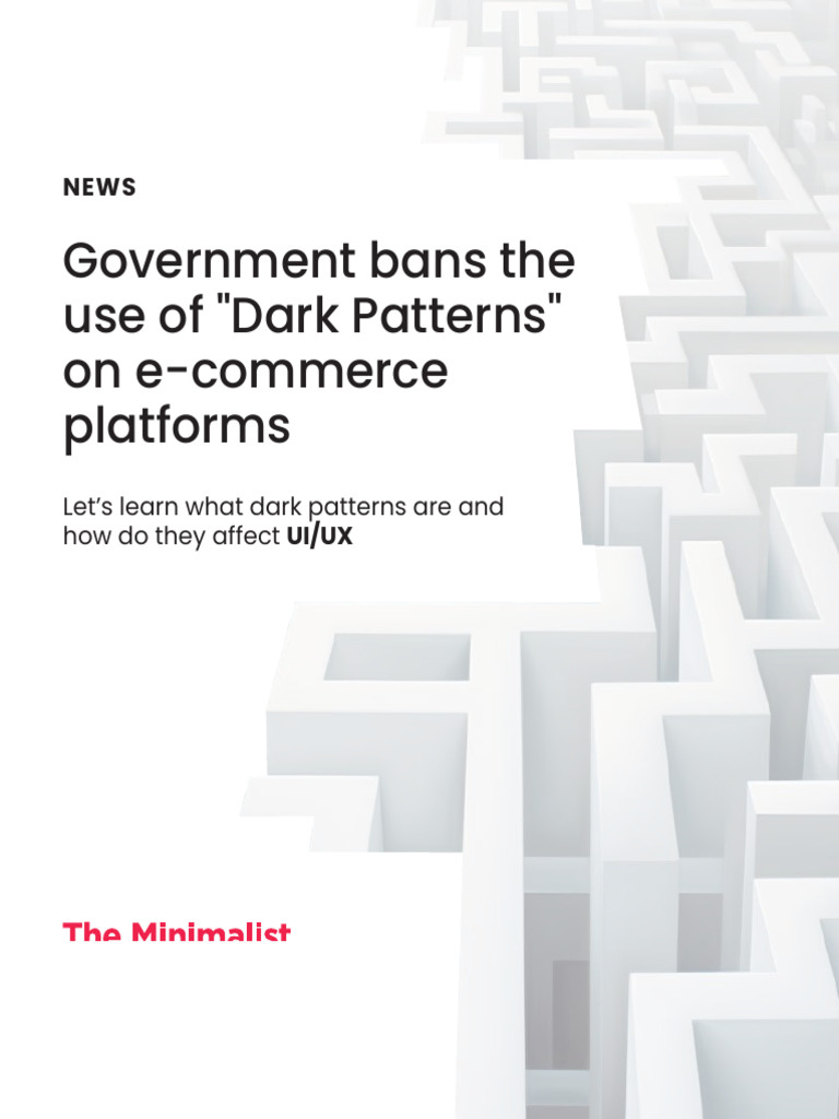 Government Bans the Use of 'Dark Patterns' | PDF