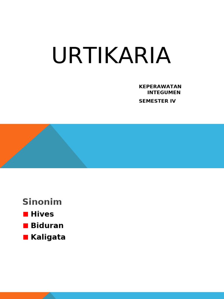 Urtikaria Keperawatan Medikal Bedah 2 20240516 084008 | PDF
