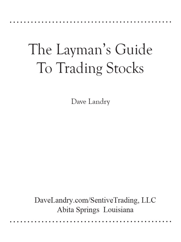 The Layman s Guide to Trading Stocks by Dave Landry | PDF
