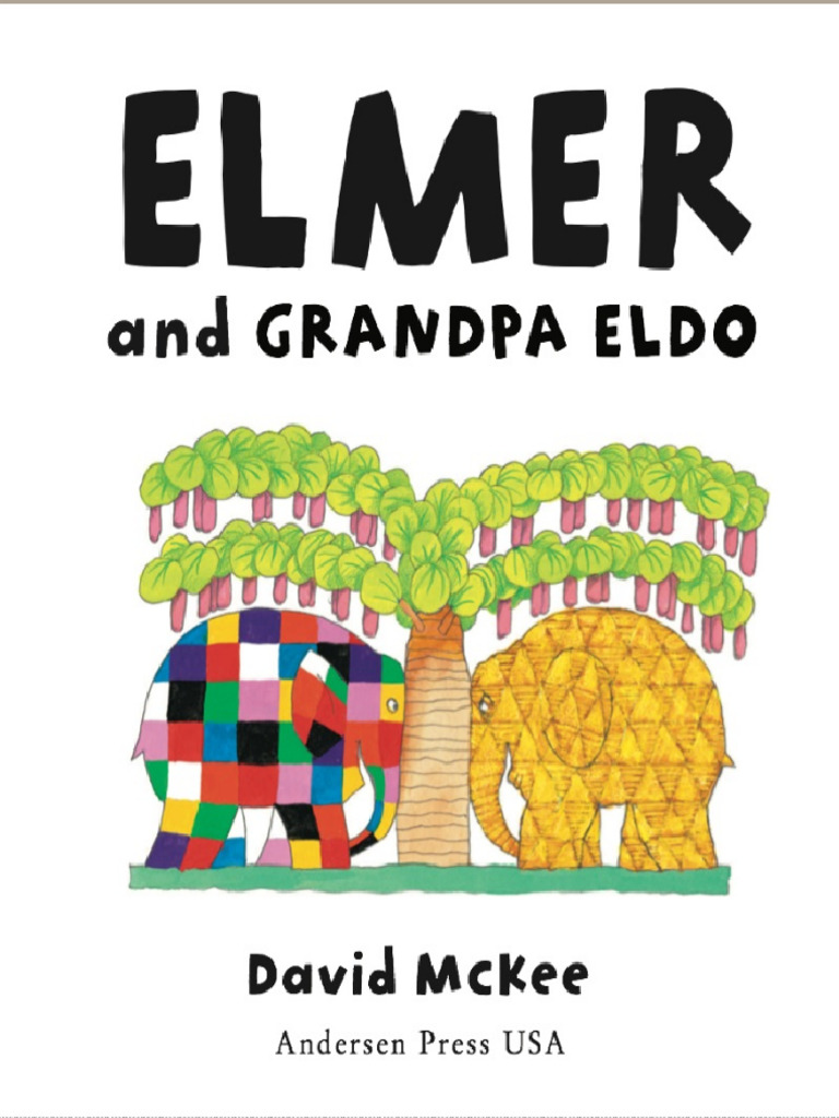 ELMER and Grandpa | PDF