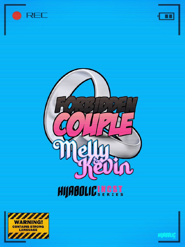 Forbidden Couple - Melly & Kevin (Hijabolic) - PDF Room | PDF