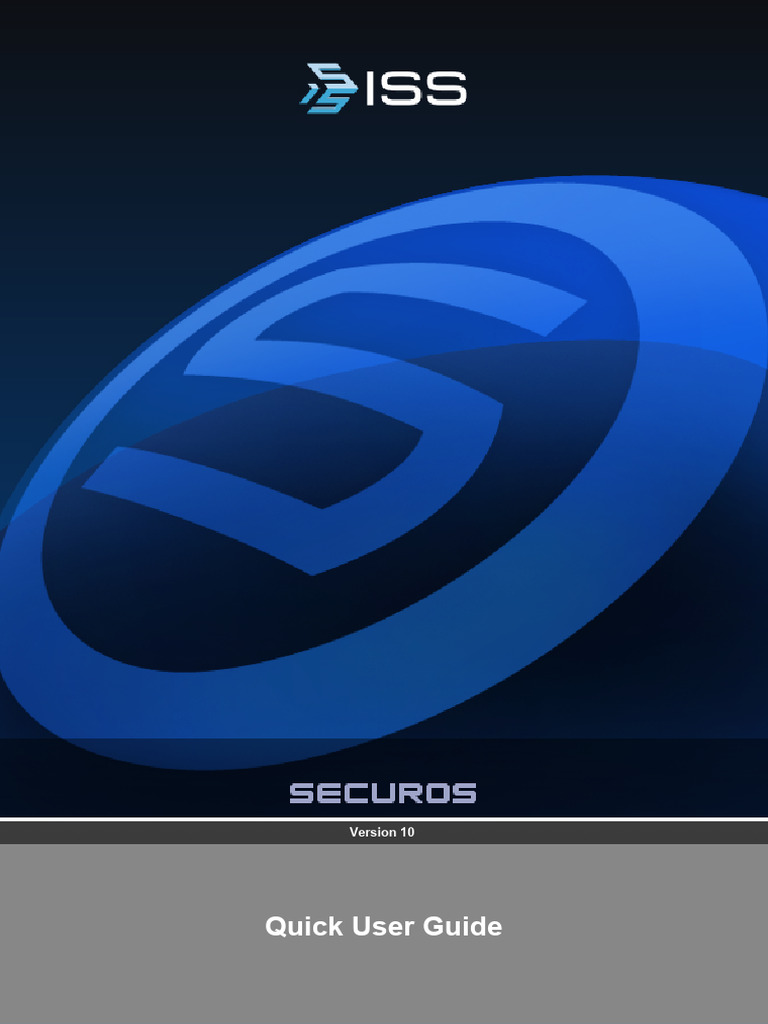 SecurOS Quick User Guide | PDF