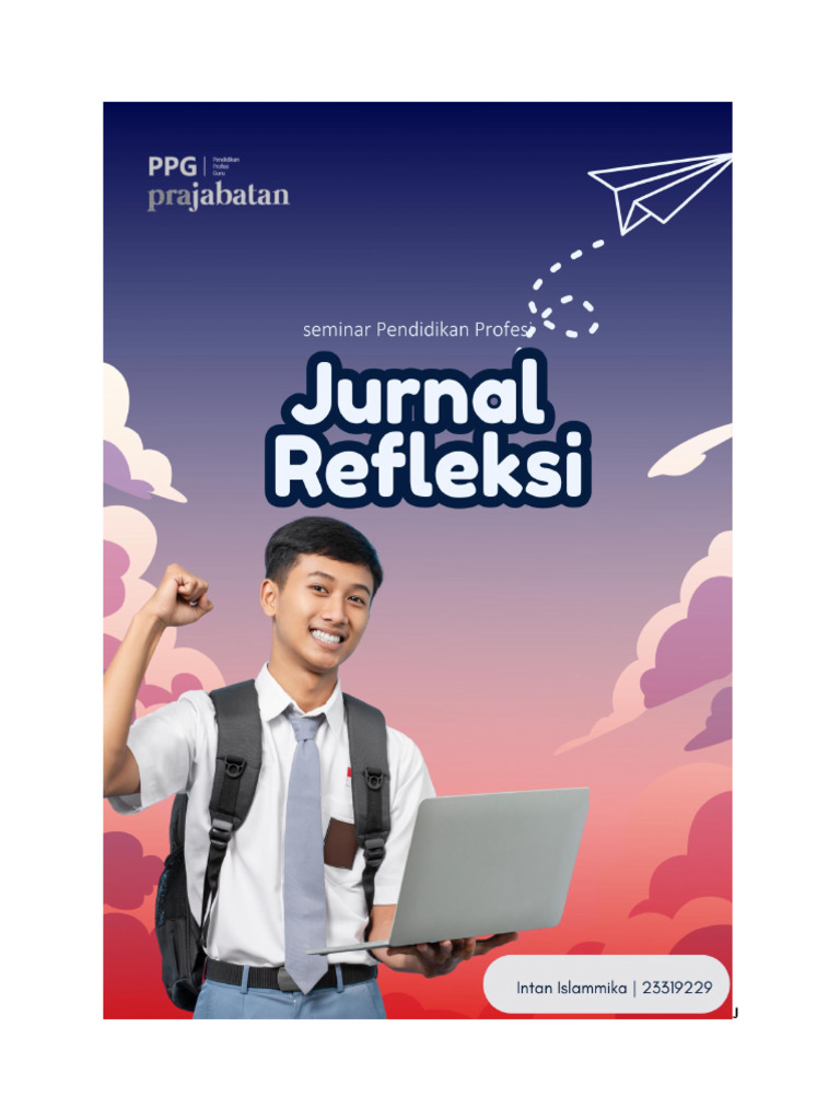 Jurnal Refleksi - Intan Islammika - PPL 2 | PDF