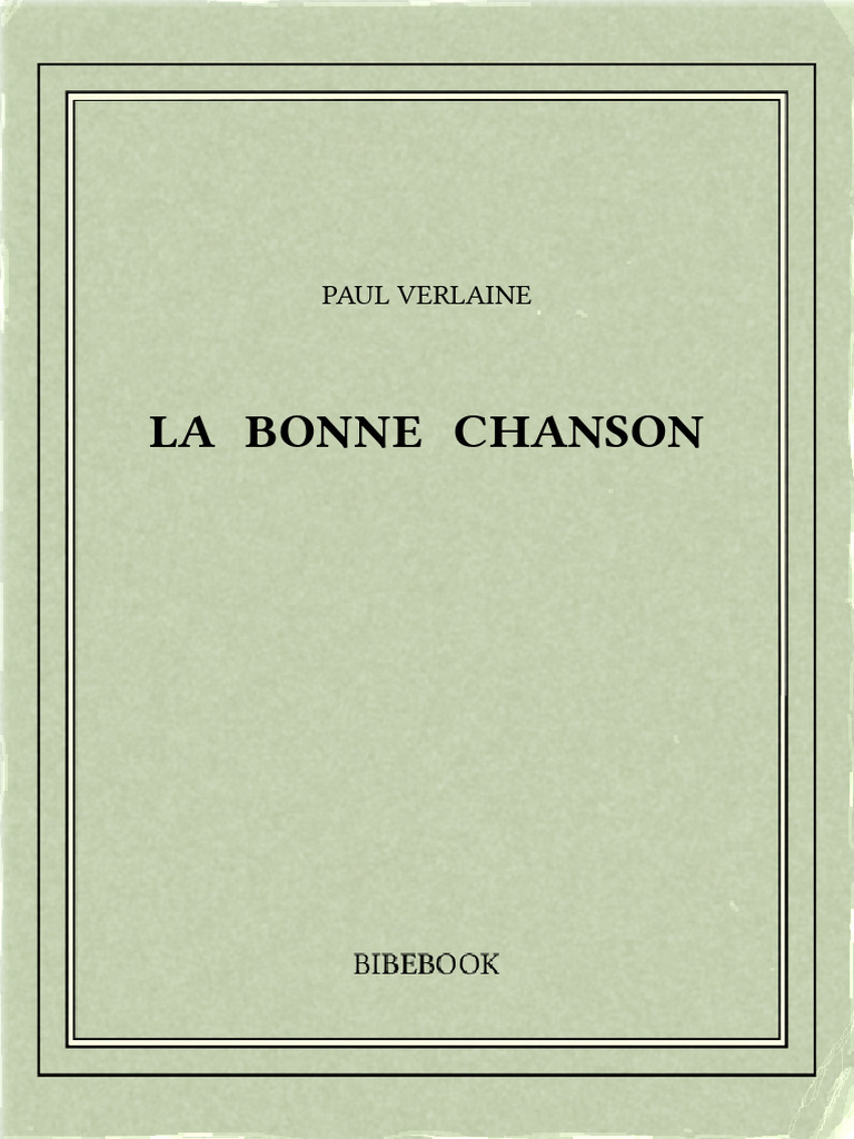 Verlaine Paul - La Bonne Chanson | PDF