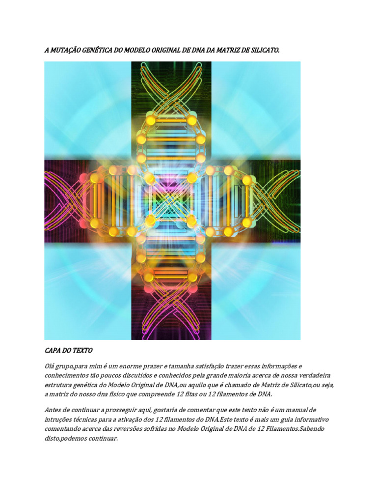 A MUTAÇÃO GENÉTICA DO MODELO ORIGINAL DE DNA DA MATRIZ DE SILICATO ...