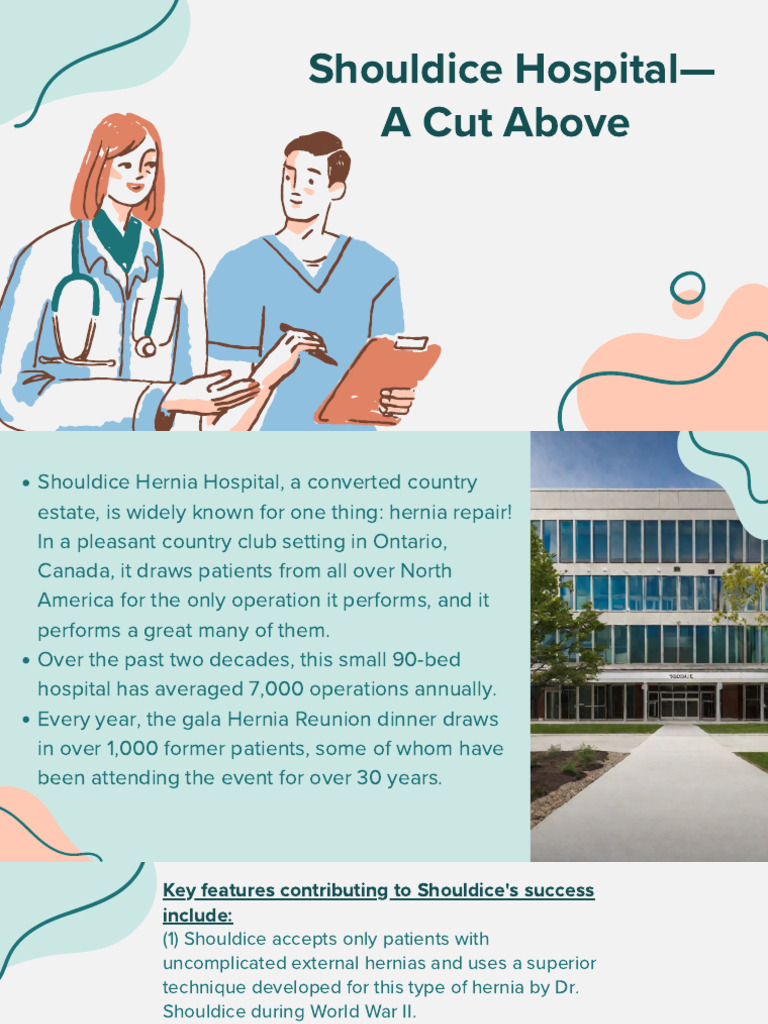 Shouldice Hospital-A Cut Above | PDF