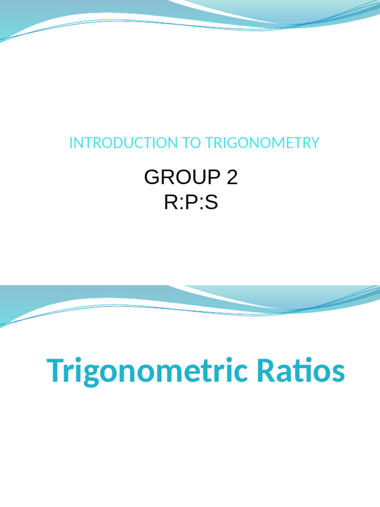 Class 10, Intro To Trigonometry, PPT, Module 1 by 3 | PDF