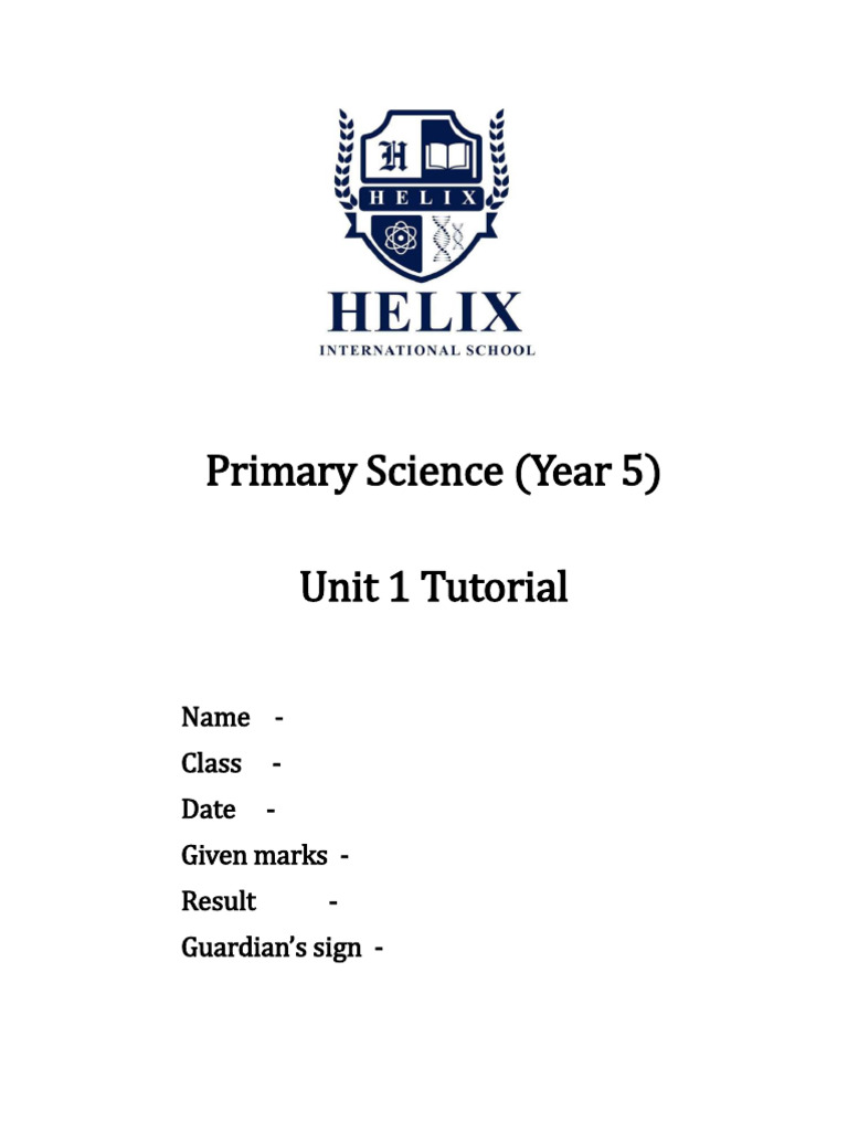 Primary Science (Year 5) Unit 1 Tutorial | PDF