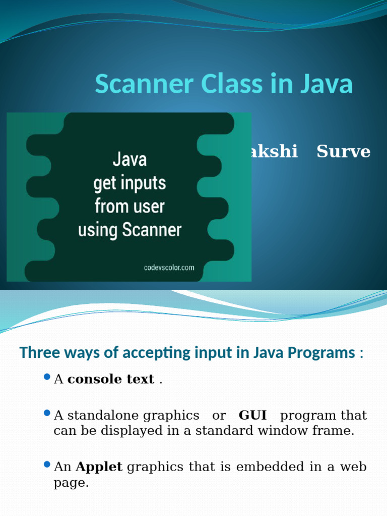 Lecture 4 Scanner Class | PDF