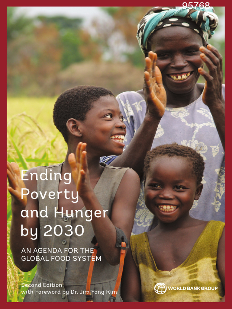95768-REVISED-WP-PUBLIC-Box391467B-Ending-Poverty-and-Hunger-by-2030 ...