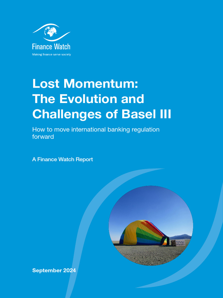 Lost-Momentum-The-Evolution-and-Challenges-of-Basel-III | PDF