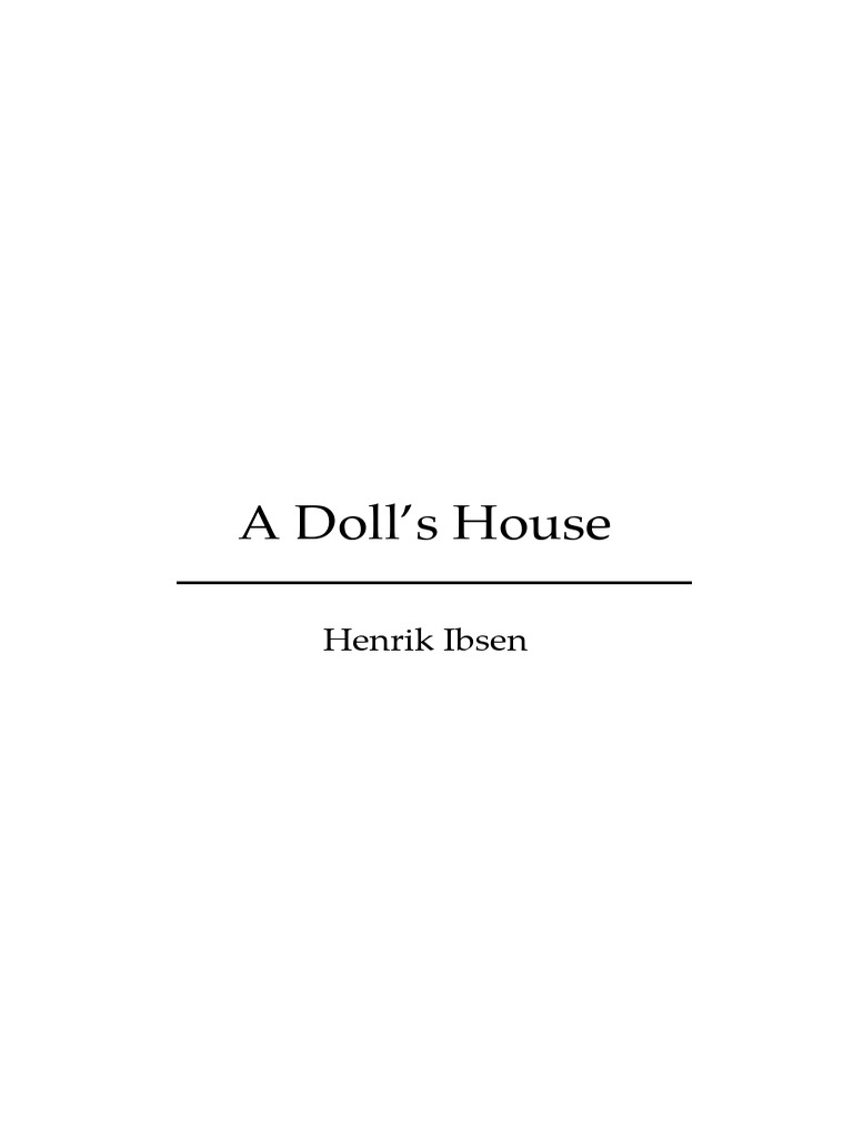 Henrik Ibsen - A Doll's House-Dodo Press (2005) Play Script | PDF