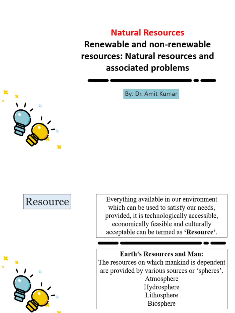 Unit-2 (A) Introduction To Natural Resources by Dr. Amit Kumar | PDF ...