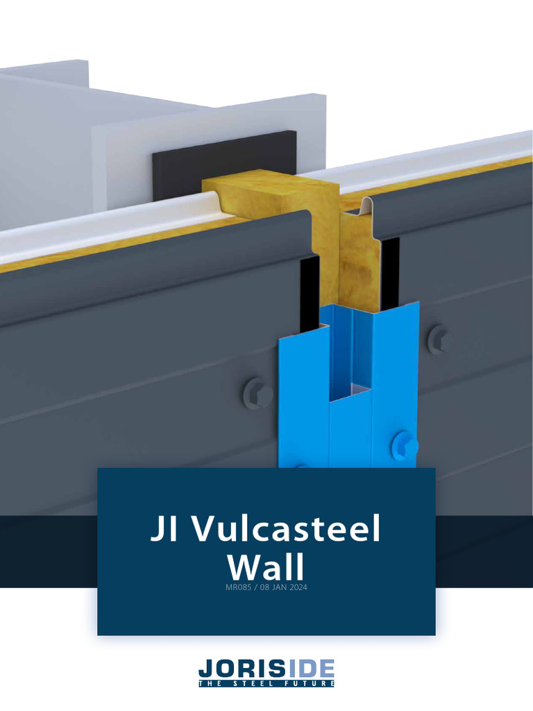 MR085 - JI Vulcasteel Wall Installation Guide | PDF