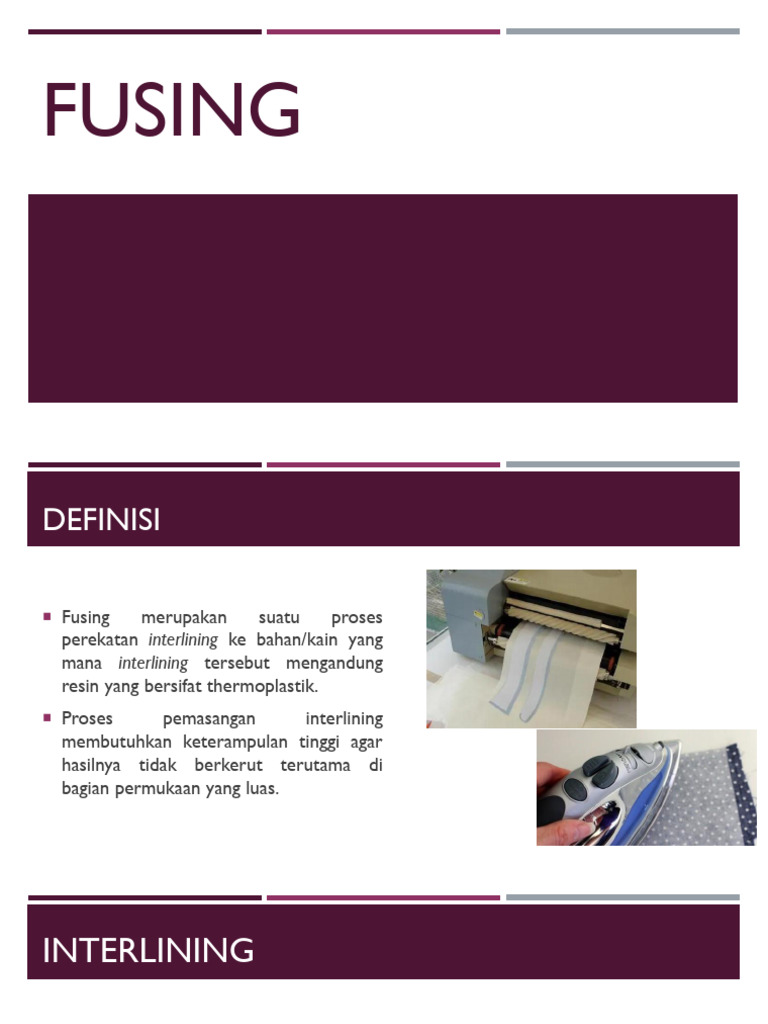 Proses dan Keuntungan Fusing Kain | PDF | Polyester | Technology ...