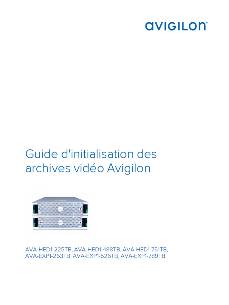 Avigilon Video Archive Initialization Guide FR | PDF