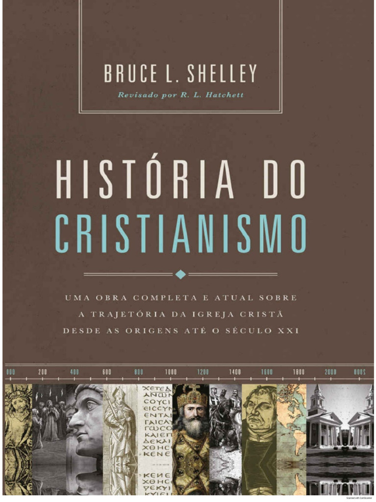 Bruce Shelley - História Do Cristianismo | PDF