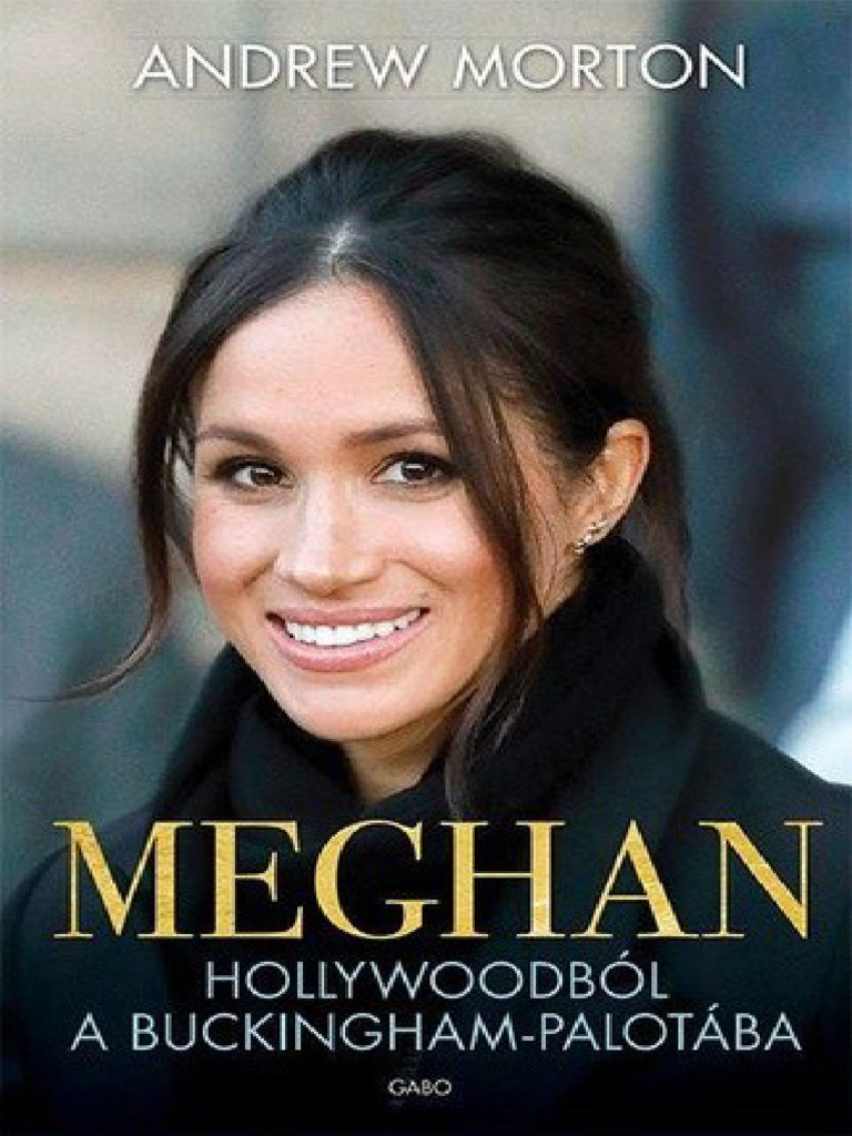 Andrew Morton - Meghan | PDF