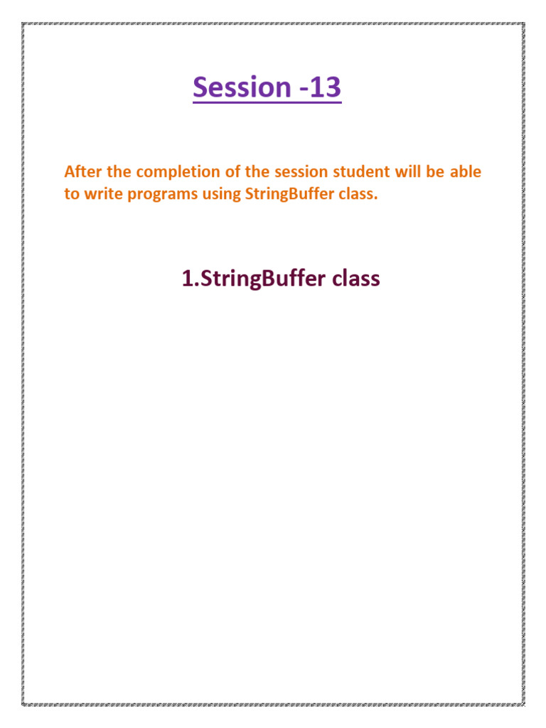 Session-13-StringBuffer Class | PDF Session-13-StringBuffer Class | PDF