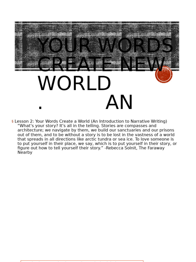 Your Words Create New World - An To Narrative Writing | PDF