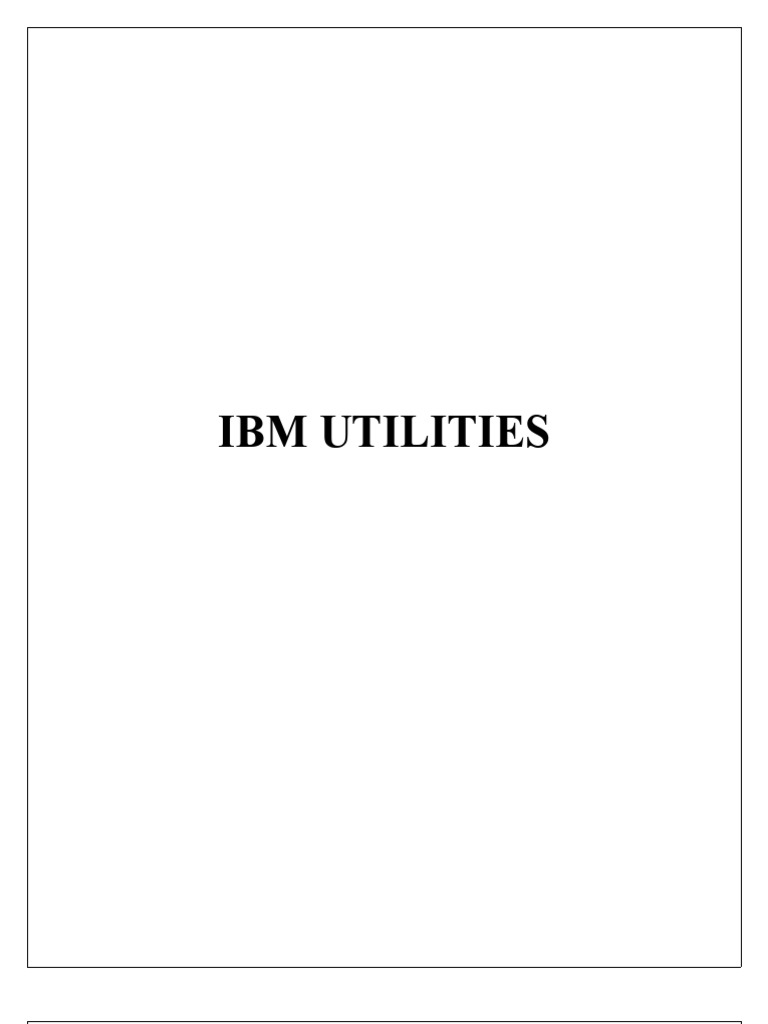 IBM Mainframe Utilities Overview | PDF | Computer Data | Computing
