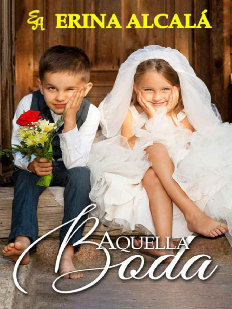 Aquella Boda - Erina Alcala | PDF