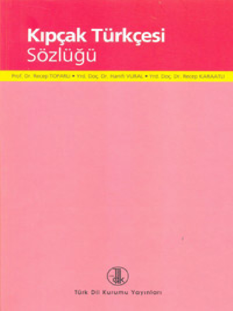 0077-Qipchaq Turkcesi Sozluyu-Receb Toparli | PDF