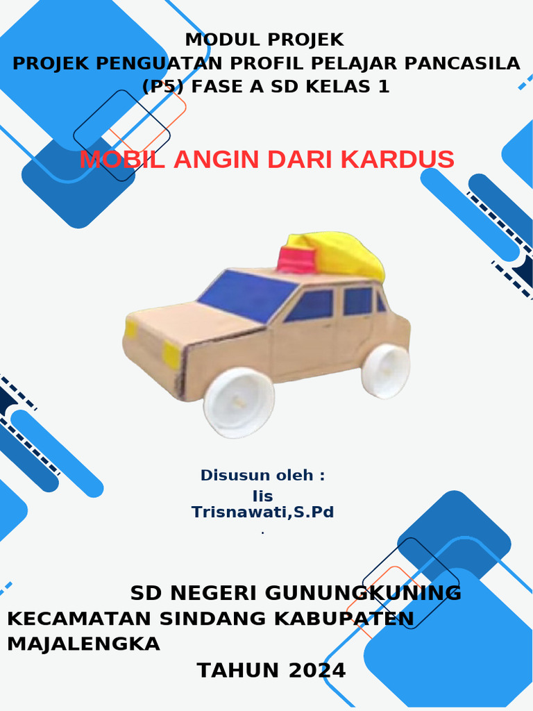 Modul Projek KLS 1 - Mobil Angin Dari Kardus - Fase A | PDF