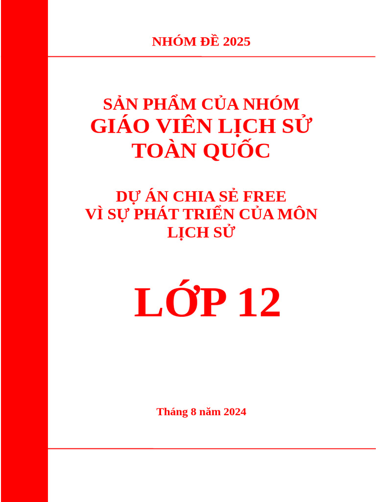 Lịch Sử 12 LT - TN NHÓM ĐỀ 2025 | PDF