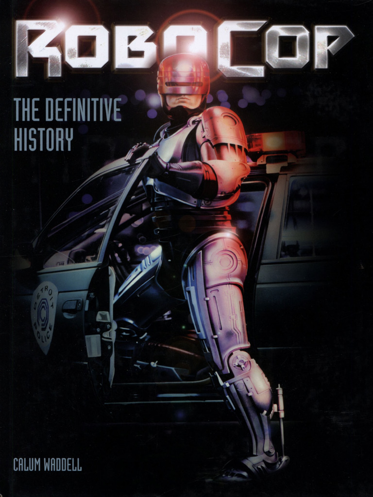 Robocop The Definitive History | PDF