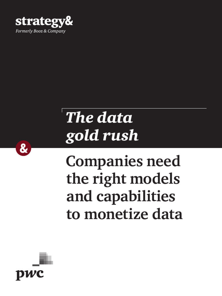 Strategyand - The Data Gold Rush | PDF | Analytics | Business