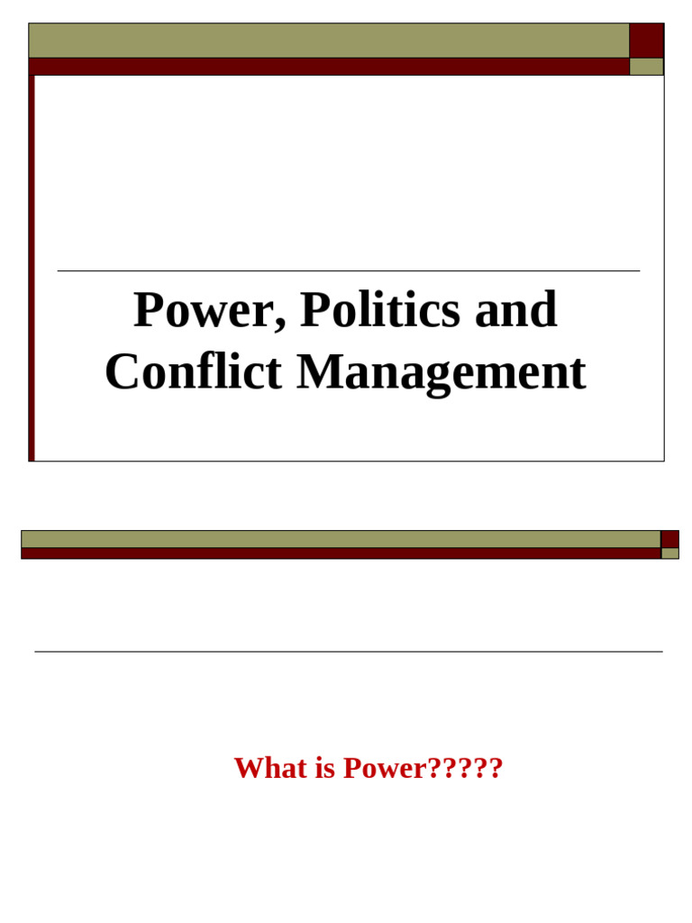 OB - Power, Politics and Conflict Management | PDF | Power (Social And ...