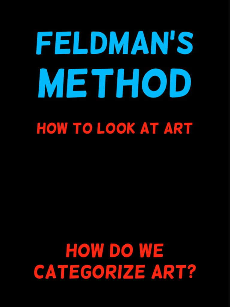 Feldman's Method | PDF | Abstract Art | Perception