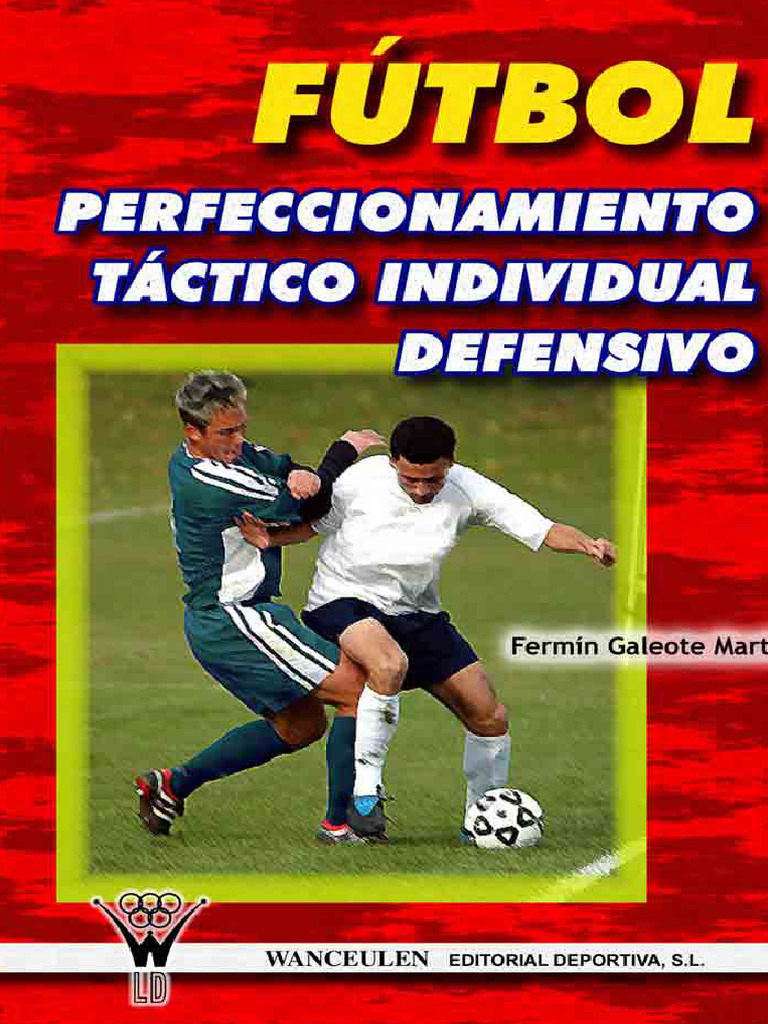 Perfeccionamiento Táctico Individual Defensivo | PDF