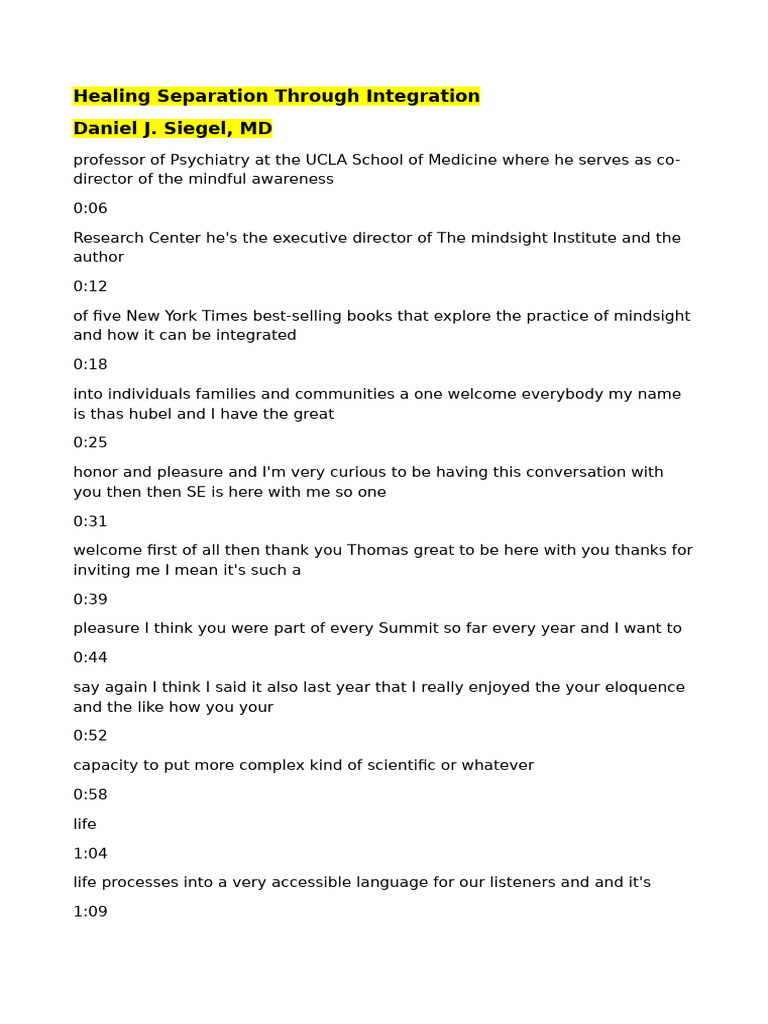 Healing Separation Through Integration Daniel J. Siegel, MD | PDF