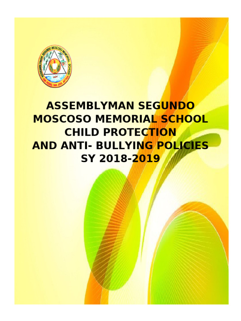 ASSEMBLYMAN SEGUNDO MOSCOSO MEMORIAL SCHOOL CHILD PROTECTION | PDF ASSEMBLYMAN SEGUNDO MOSCOSO MEMORIAL SCHOOL CHILD PROTECTION | PDF