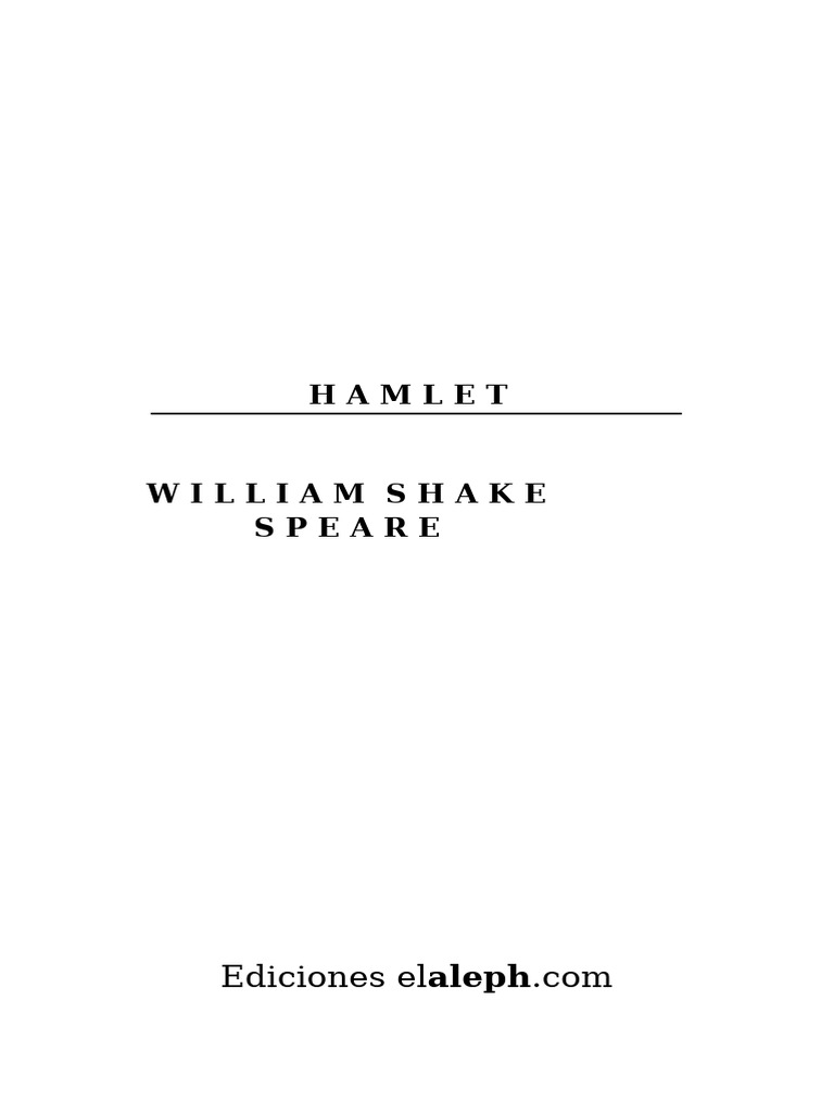 HAMLET-William Shakespeare V | PDF