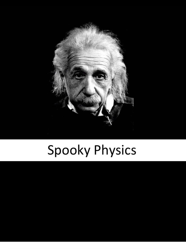 Spooky Physics | PDF | Noumenon | Quantum Mechanics